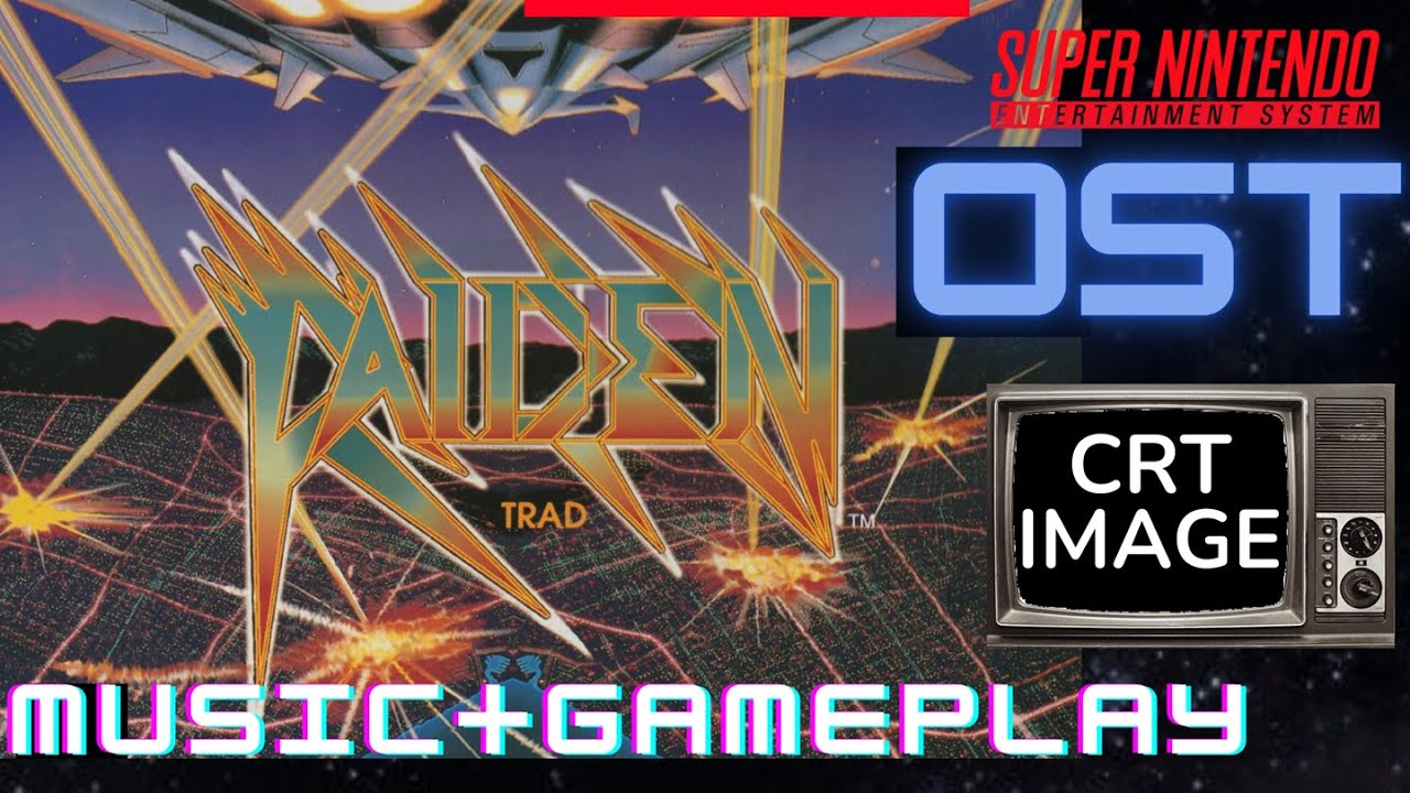 Raiden Trad SNES OST + Gameplay! Complete Soundtrack - YouTube