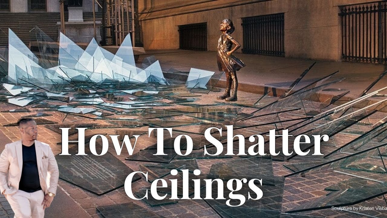 How To Be FEARLESS & Crush Glass Ceilings - YouTube