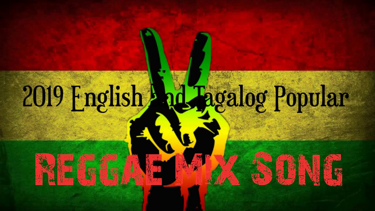 English & Tagalog Popular Reggae Mix - YouTube