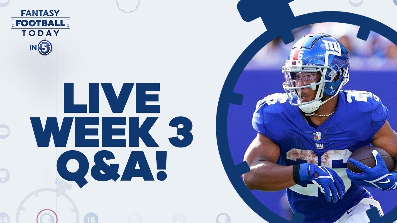 NFL Fantasy Week 3: LIVE Q&A, Start/Sit Advice and Trade Talk! (Fantasy ...