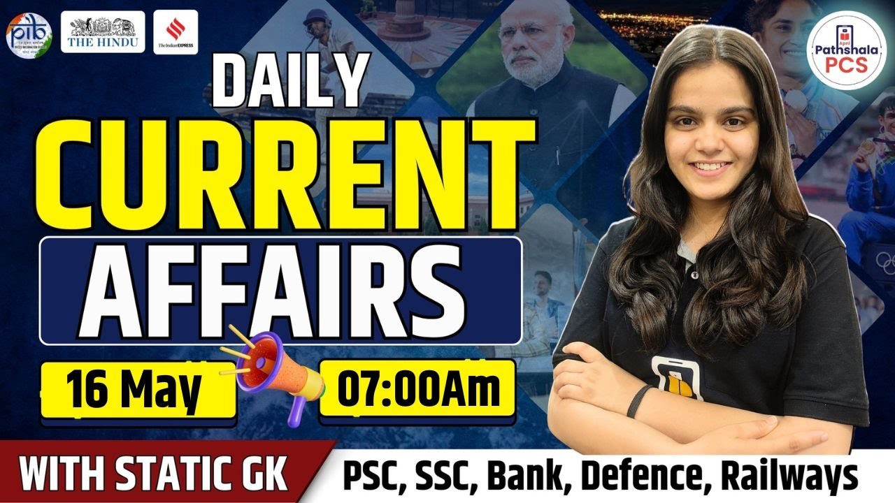Daily Current Affairs with Static GK, May Current Affairs, Current ...