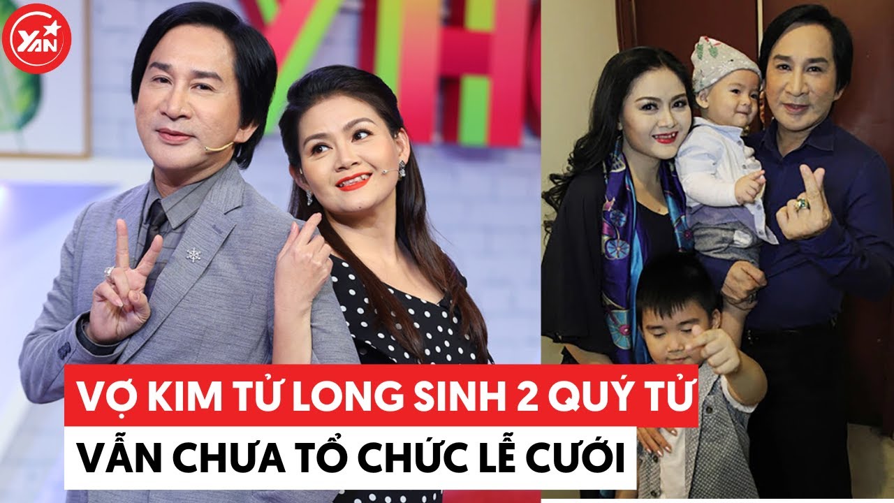 "Vợ 3" của Kim Tử Long sinh 2 quý tử vẫn chưa có lễ cưới - YouTube