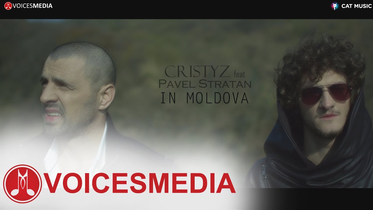 Cristyz feat. Pavel Stratan - In Moldova (Official Video) - YouTube