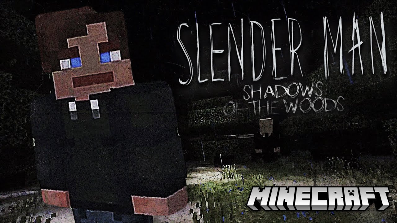 Slender Man Shadows of the Woods A Minecraft Movie - YouTube