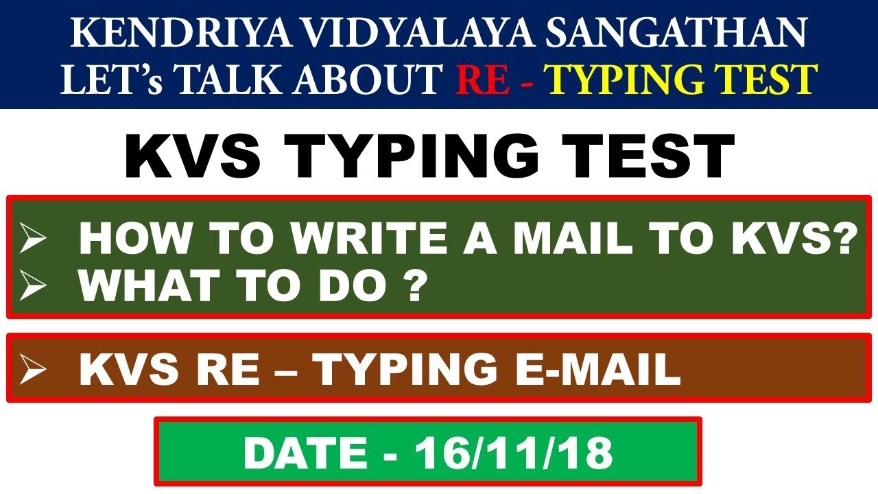 HOW TO WRITE MAIL TO KVS FOR RECONDUCT OF TYPING TEST - YouTube