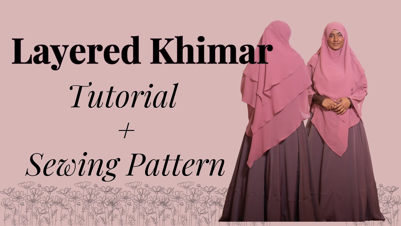 How to make Layered Khimar + Pattern - YouTube