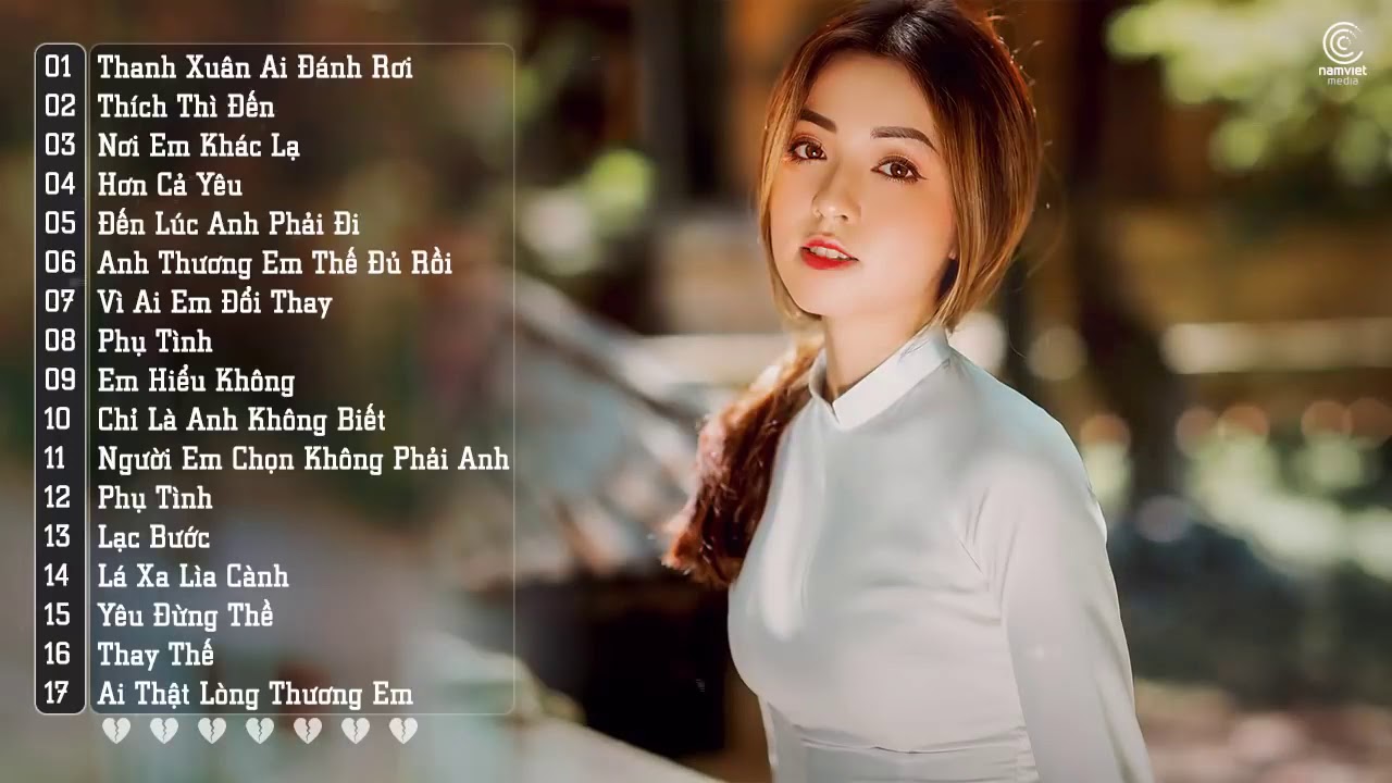 Nhạc Trẻ Buồn Những Ca Khúc Nhạc Trẻ Mới Hay Nhất 2020 Liên Khúc Nhạc ...