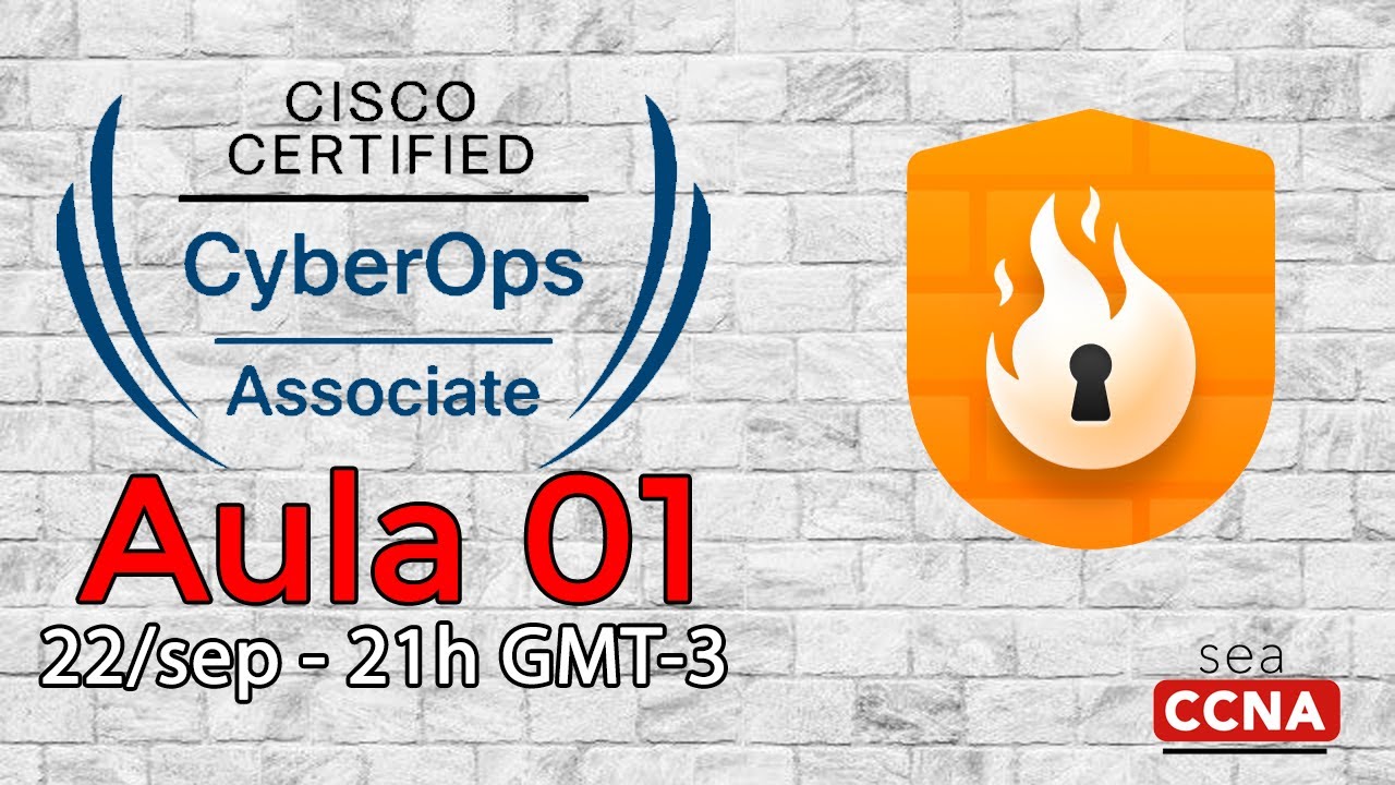 CCNA CyberOps - Aula 01 - SeaCCNA - YouTube