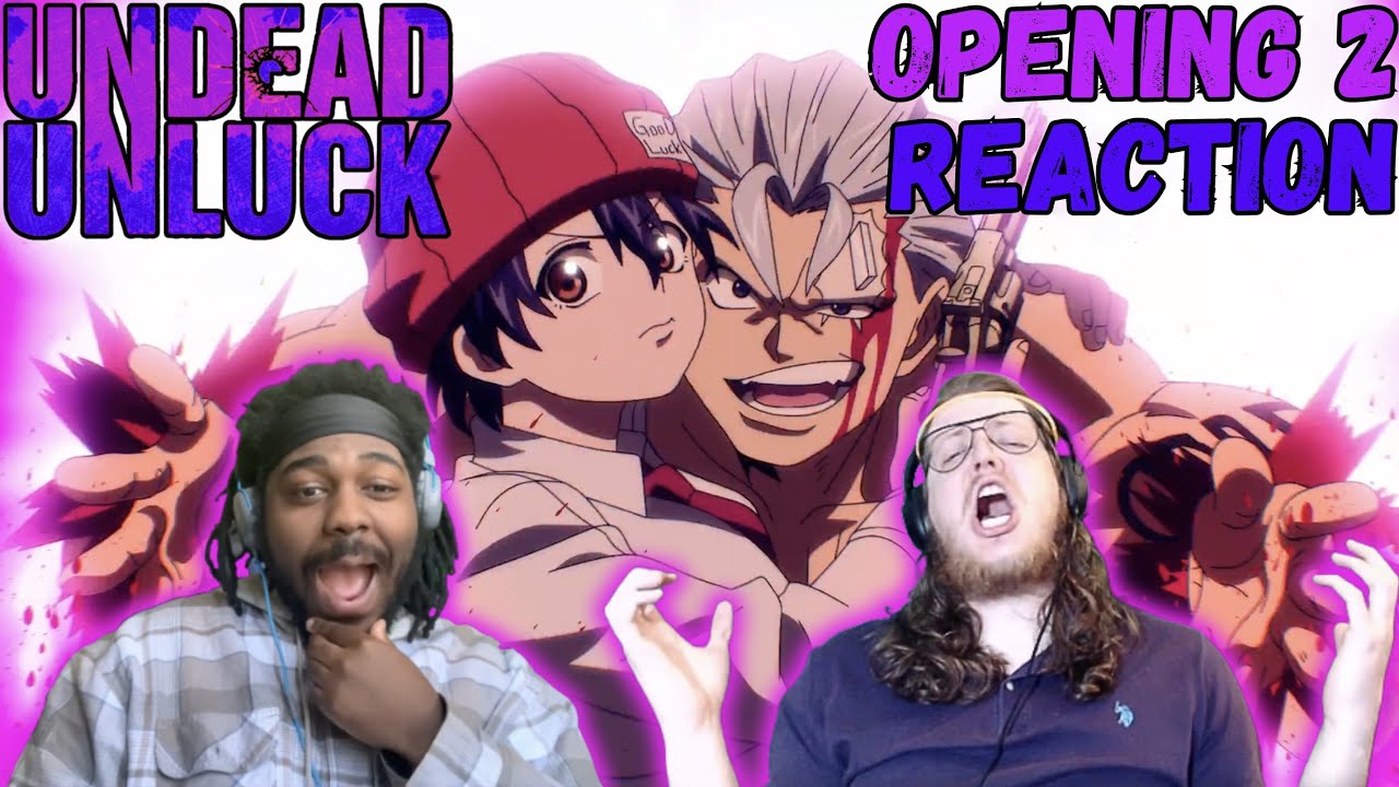 The SUPERIOR Opening | Undead Unluck Season 1 Opening 2 Reaction ...
