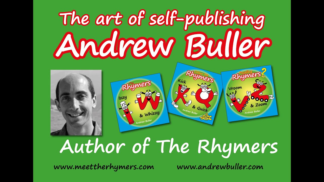 The Art of Self-Publishing by children's author Andrew Buller - YouTube