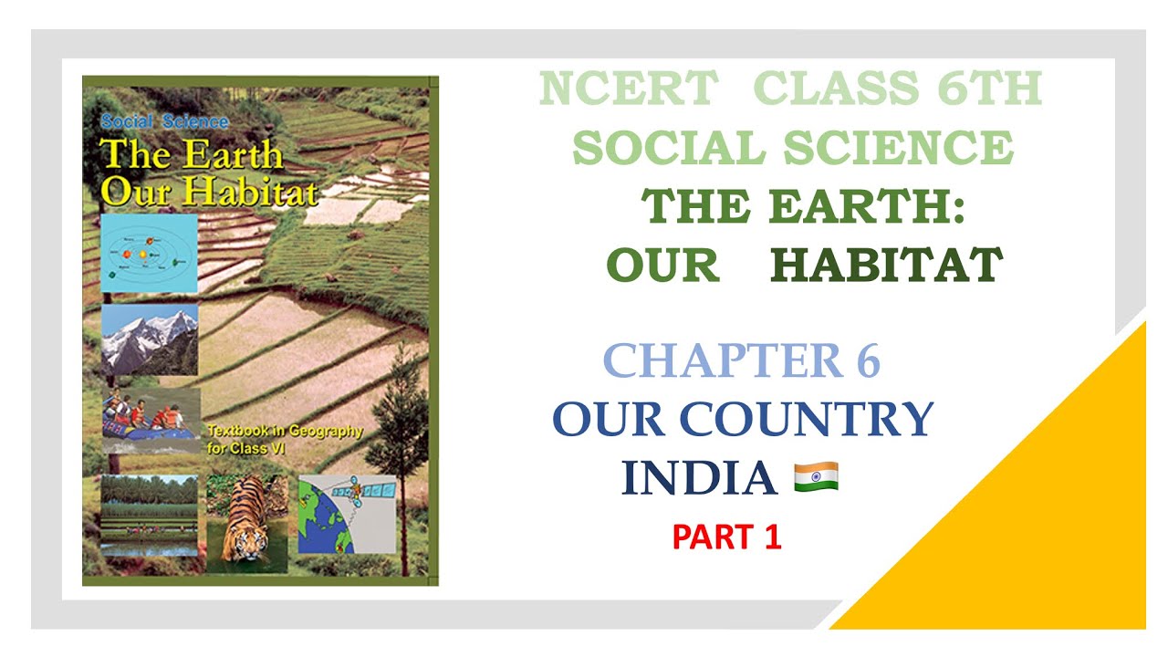 NCERT class 6th social science GEOGRAPHY chapter 6 part 1 - YouTube