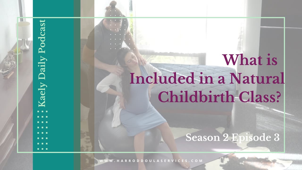 What is Included in a Natural Childbirth Class? - YouTube