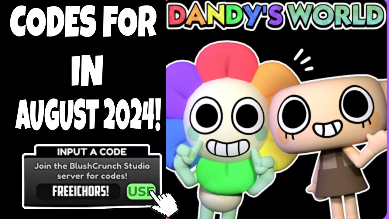 *NEW*ALL WORKING CODES FOR DANDY'S WORLD IN AUGUST 2024|ROBLOX DANDY'S ...