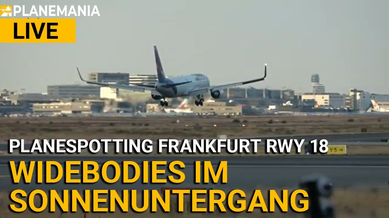 Planespotting LIVE: Frankfurt Startbahn West, Runway 18, letzter ...