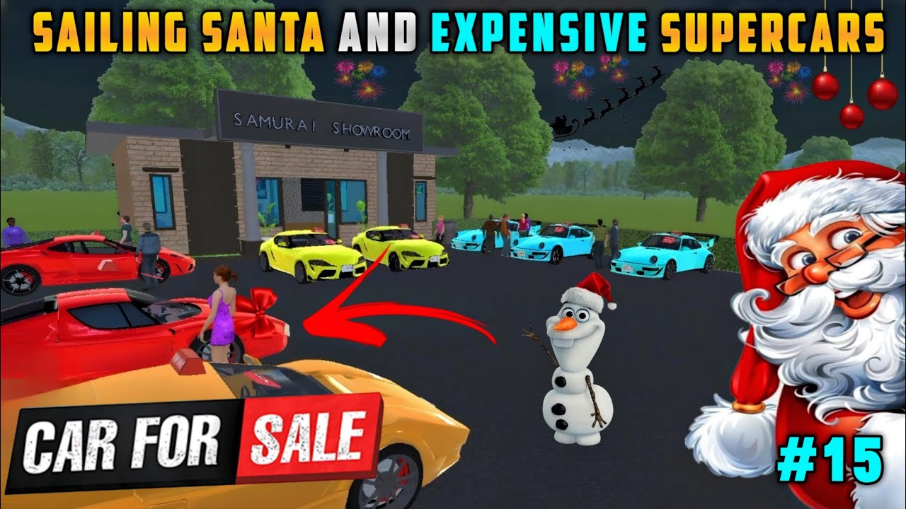 Selling Glorious Santa And Ultra Expensive Cars | Car Saler Simulator ...