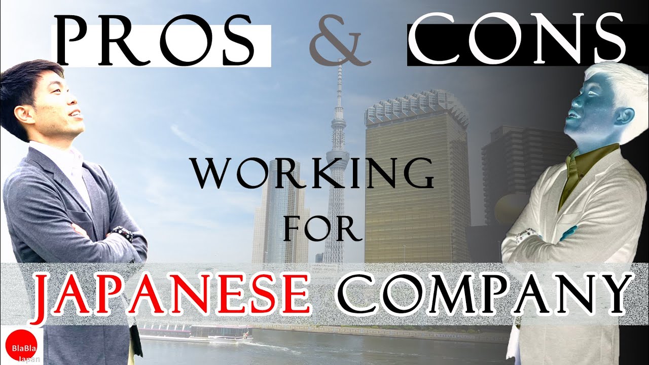 【pros and cons】Working for Japanese company - YouTube