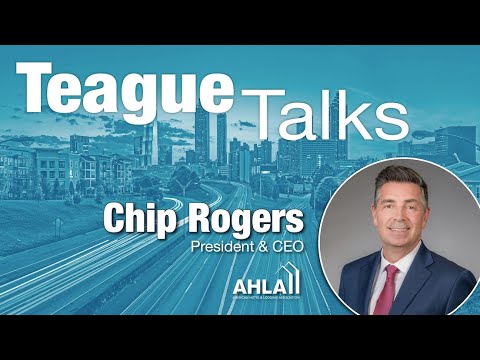 Teague Talks with...Chip Rogers, President & CEO of AHLA - YouTube