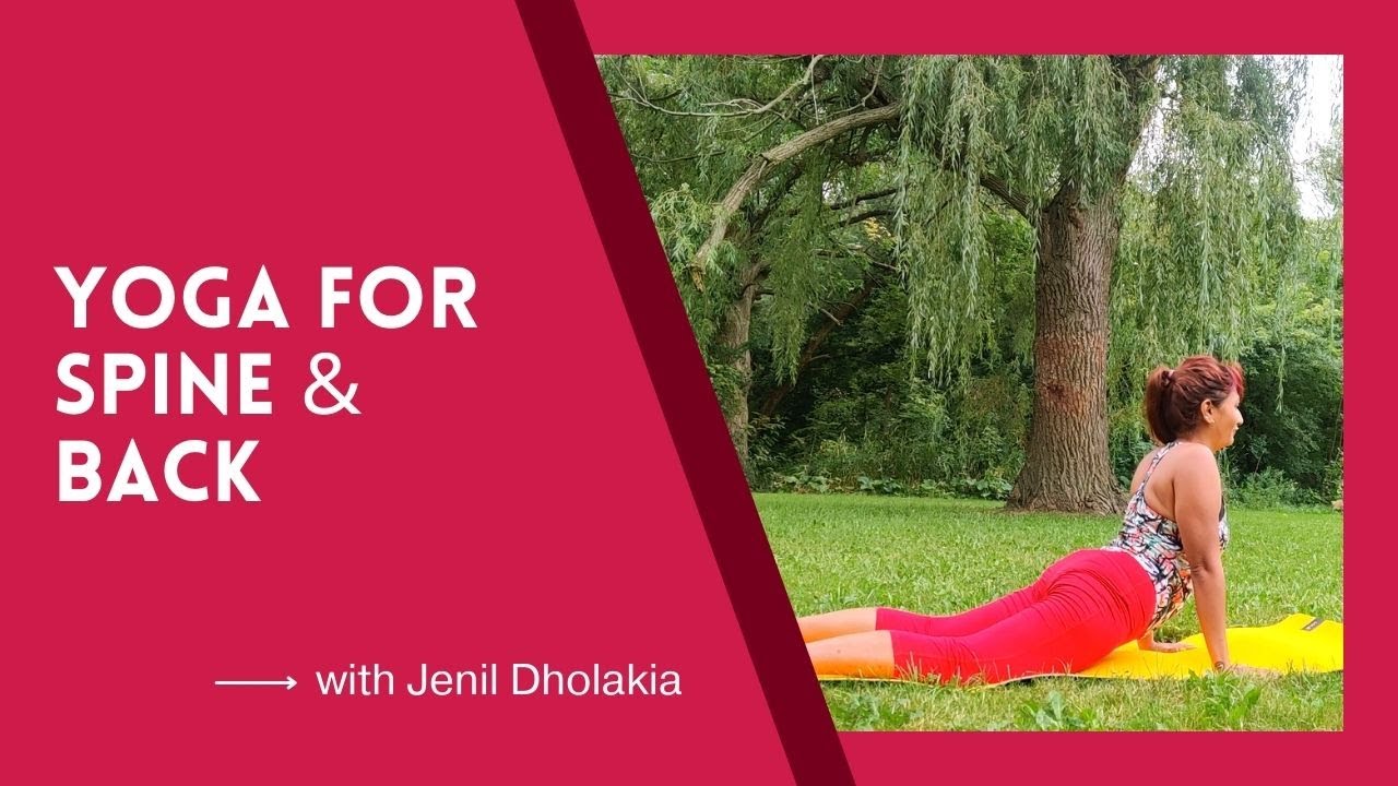 Yoga for Spine Health & Posture | Yoga for Lower Back | Yoga for upper ...