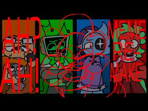 || Ah? Ah! Meme || Remake || Dandys World ||