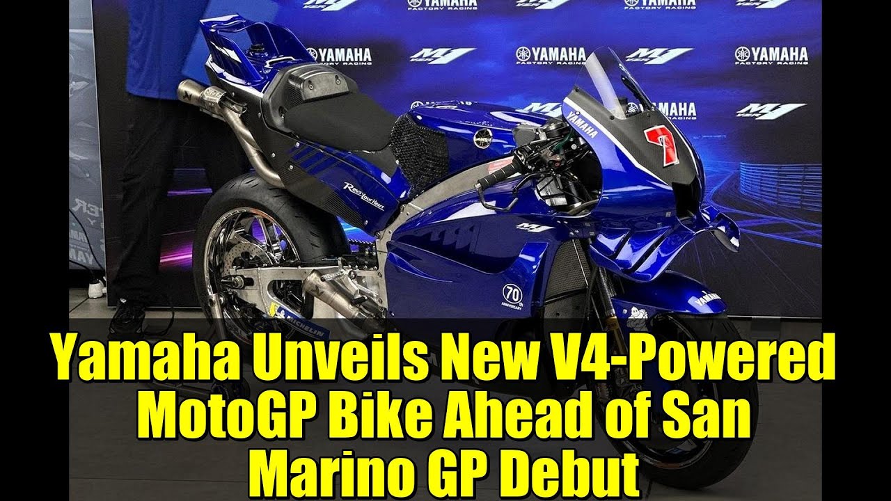 Yamaha Unveils New V4-Powered MotoGP Bike Ahead of San Marino GP Debut ...