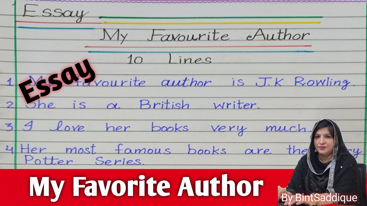 My Favorite Author | 10 Lines Essay On My Favorite Author | English ...