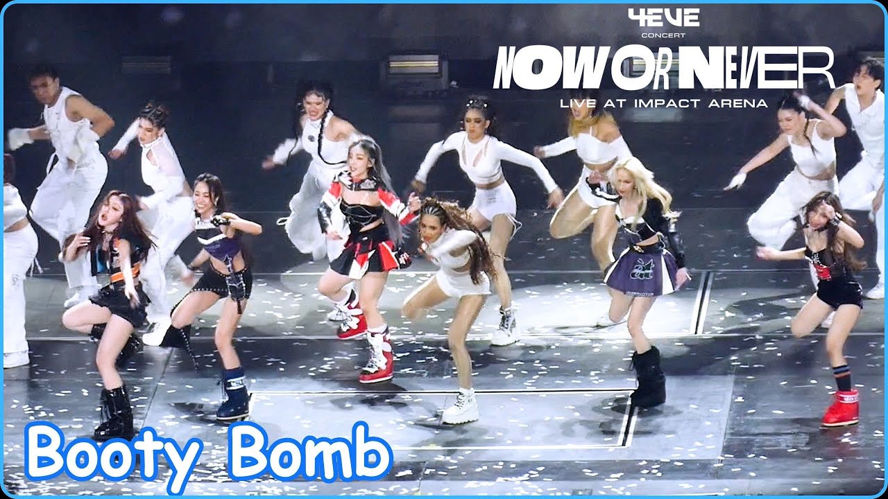 4EVE - Booty Bomb [Overall Stage] @ 4EVE Concert "NOW OR NEVER ...