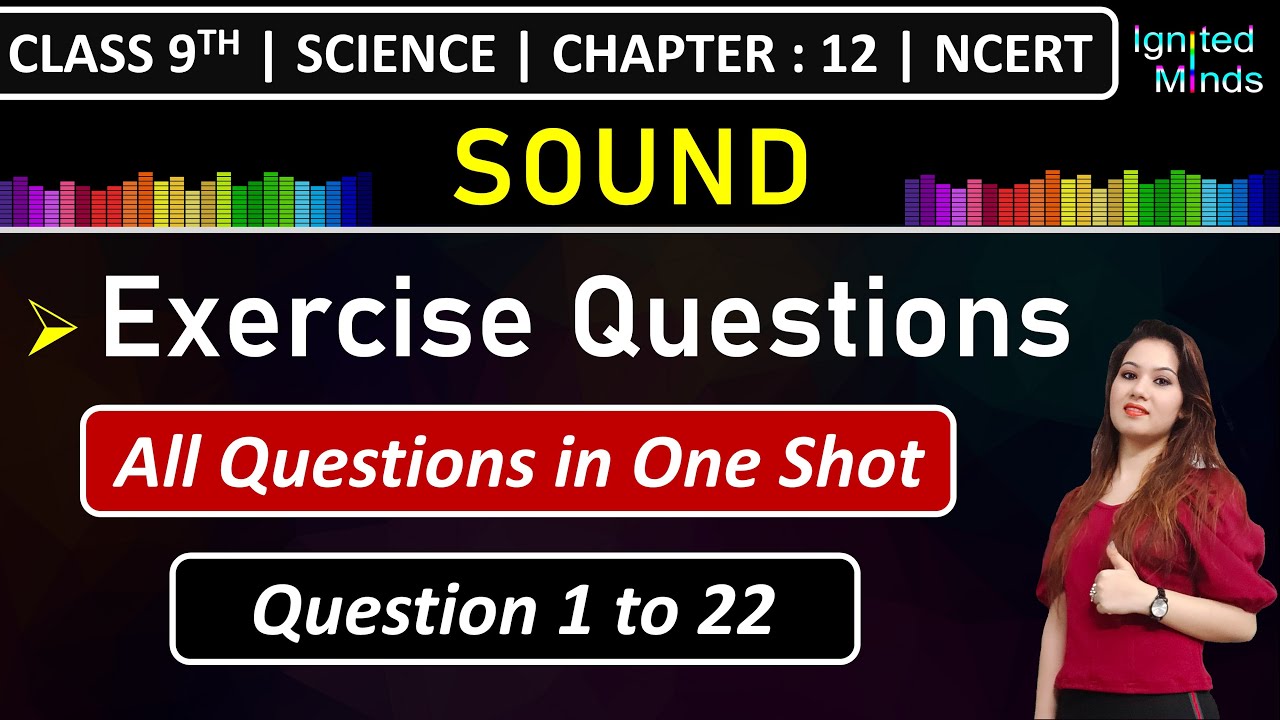 Class 9th Science Chapter 12 | Exercise Questions (1 to 22) | Sound ...