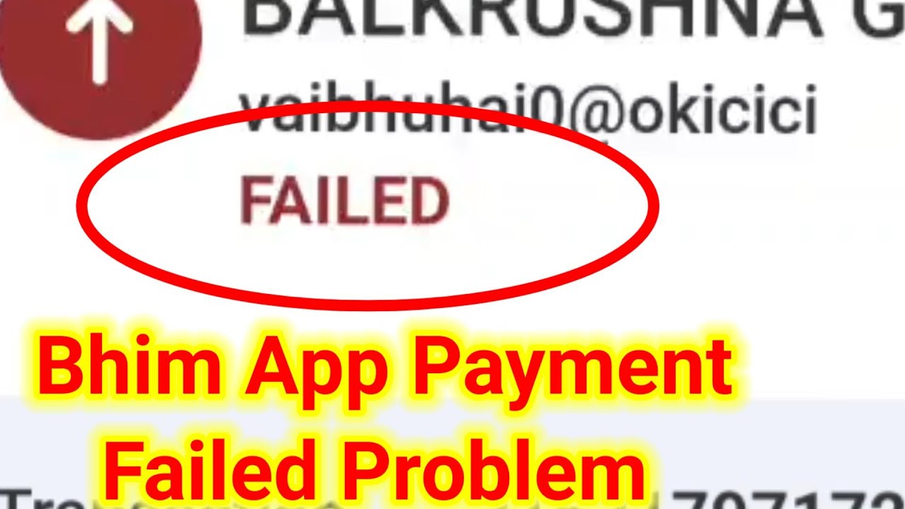 Bhim App Transaction Failed But Money Deducted Problem Solve - YouTube