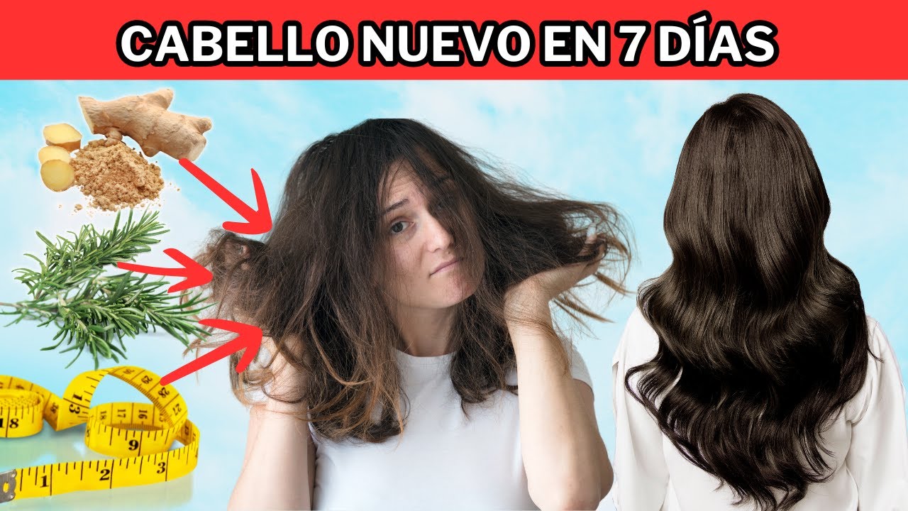 Cabello nuevo en 7 DÍAS con ROMERO Y JENGIBRE - YouTube