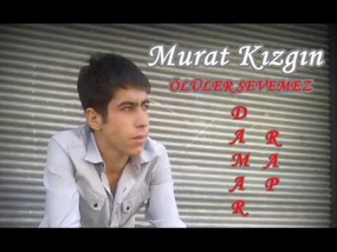 Murat kızgın ölüler sevemez