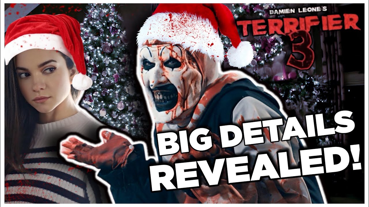 TERRIFIER 3 | BIG DETAILS REVEALED! + ART THE CLOWN KILLS WILL BE MORE ...