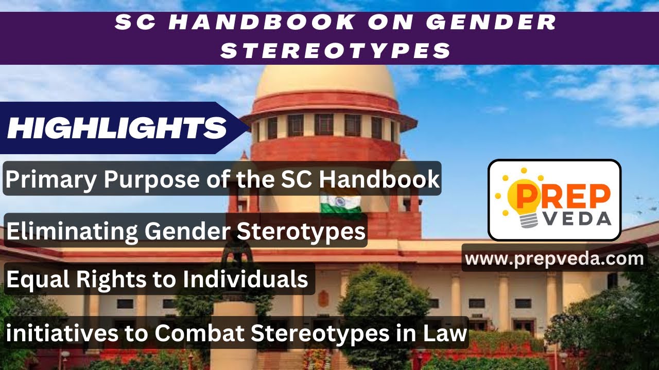 SC Handbook on Gender Stereotypes - Prep Veda - YouTube