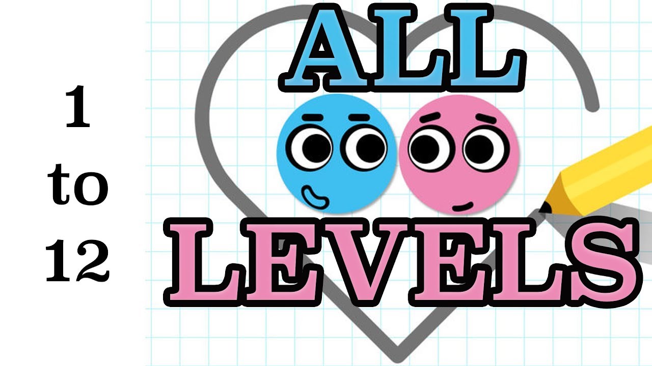 Love Balls | Levels 1 - 12 | 3 Stars Walkthrough - YouTube
