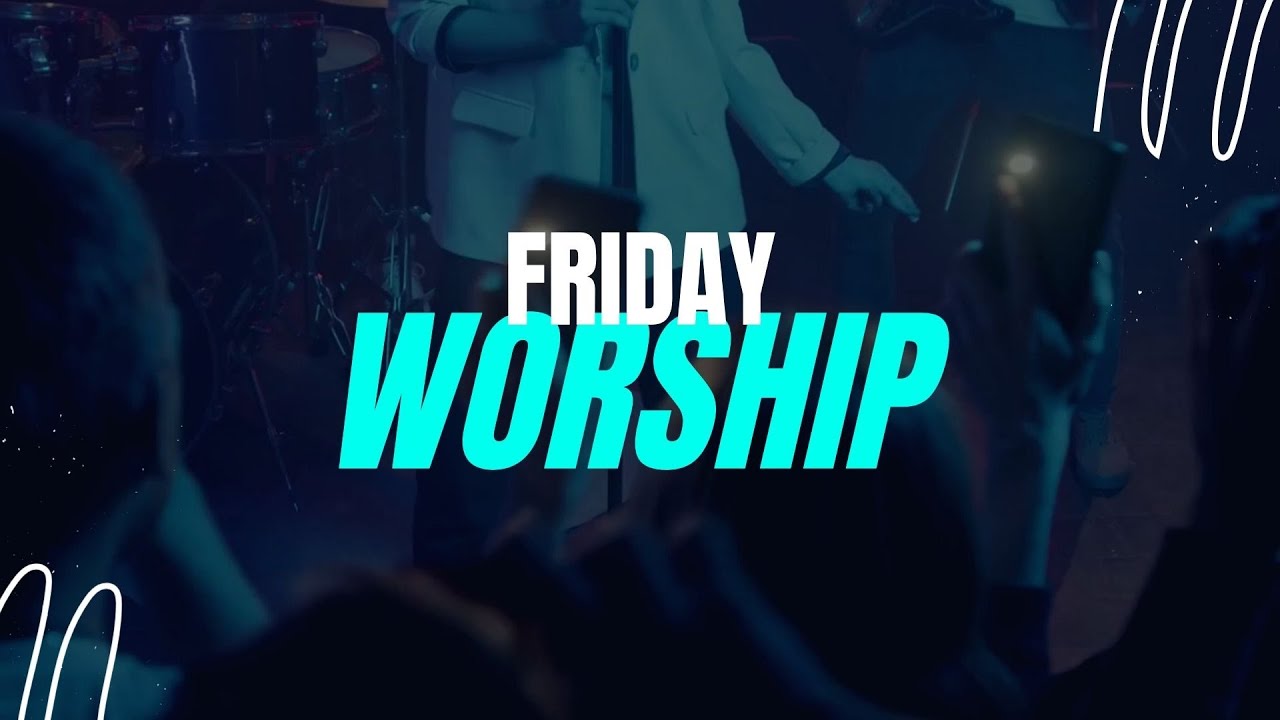 FRIDAY WORSHIP SERVICE | PR. SKARIAH C C | CHRIST FELLOWSHIP CHURCH ...