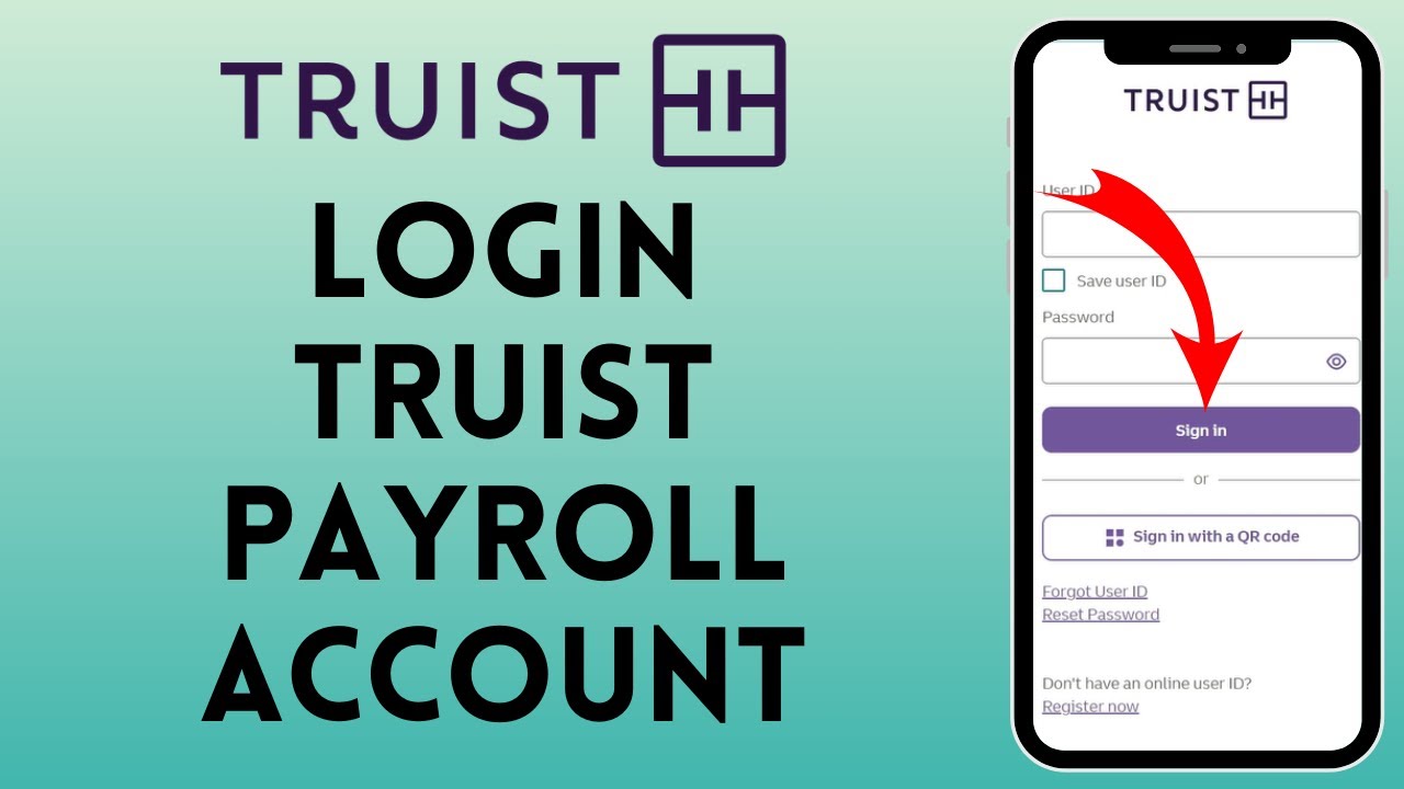 How to Login to Truist Payroll Account 2024 | Sign In to Truist Payroll ...