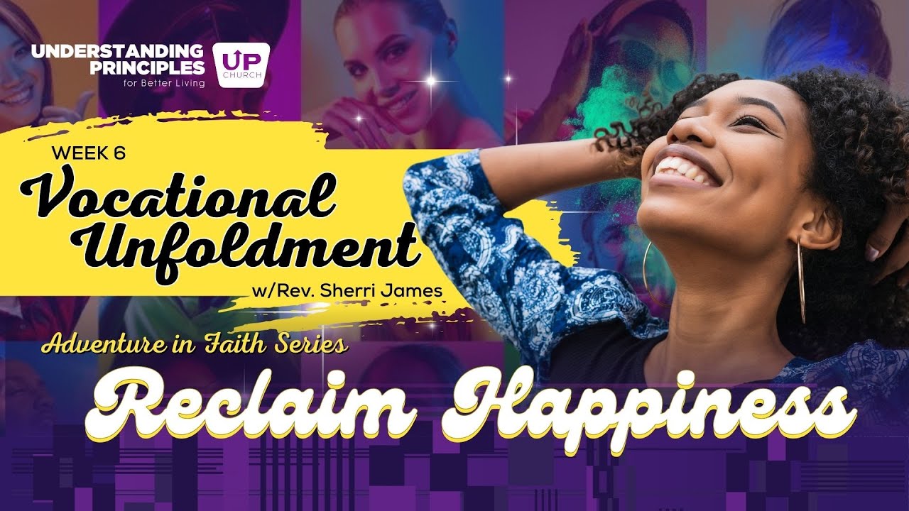Vocational Unfoldment (Adventure in Faith) | UP Church Sunday Worship ...