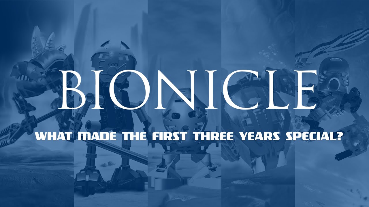 What Made Bionicle's First Three Years Special? - YouTube