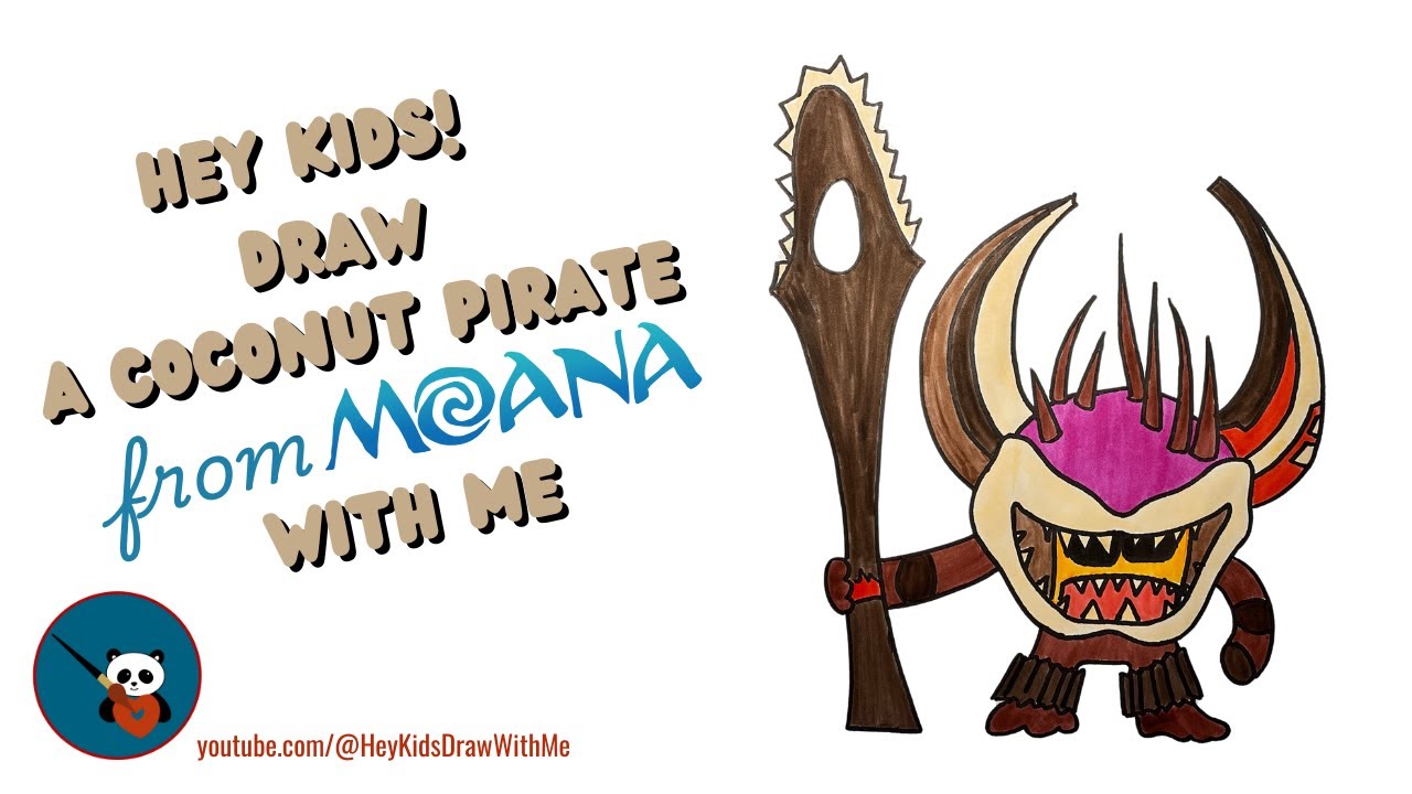 Hey Kids, Draw The Coconut Pirate Leader, from Moana, With Me | Easy ...