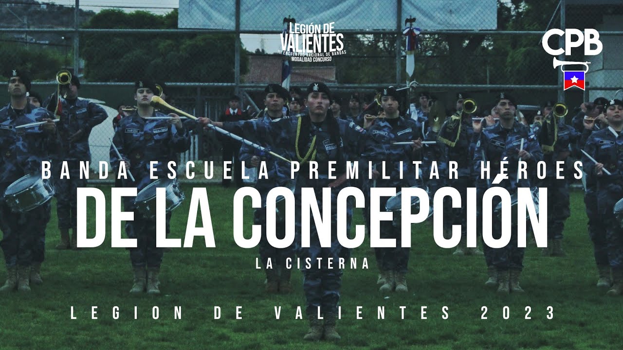 Banda Escuela Premilitar Héroes de la Concepción - Legión de Valientes ...