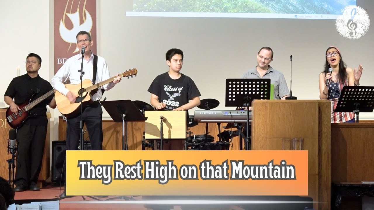 They Rest High on that Mountain - YouTube