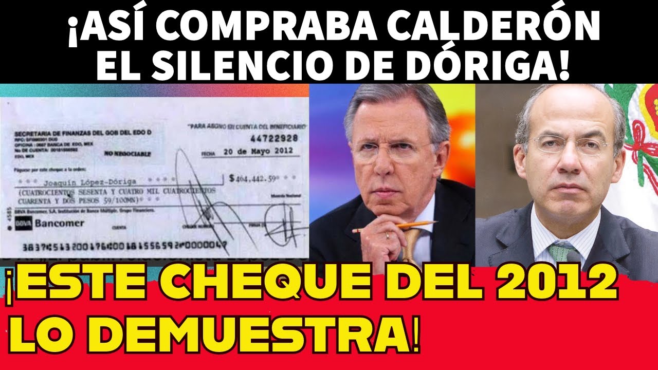 ¡Así compraba Calderón el silencio de López Dóriga! Aquí les muestro el ...