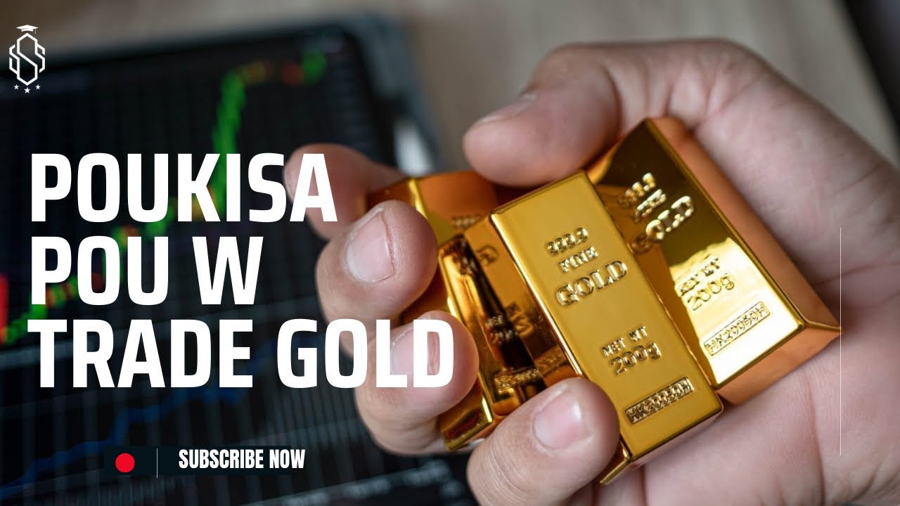 POUKISA POU W TRADE XAUUSD - YouTube