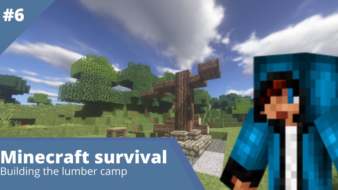 Building the lumber camp / Minecraft survival #6 - YouTube