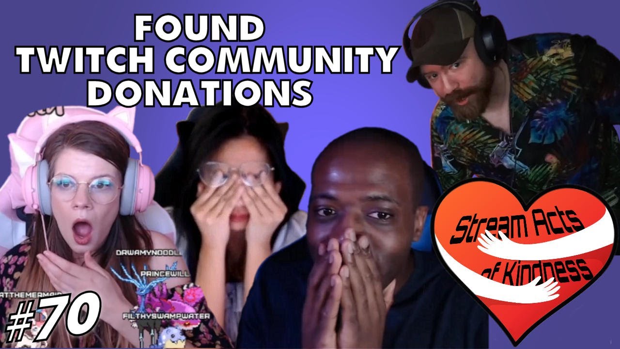 Twitch Community Donations to Smaller Streamers #70 - YouTube