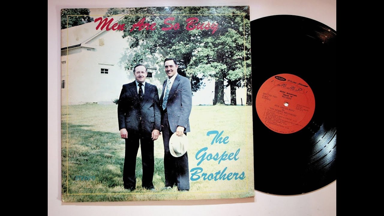 The Gospel Brothers Men Are So Busy Bluegrass Country Christian Vinyl ...