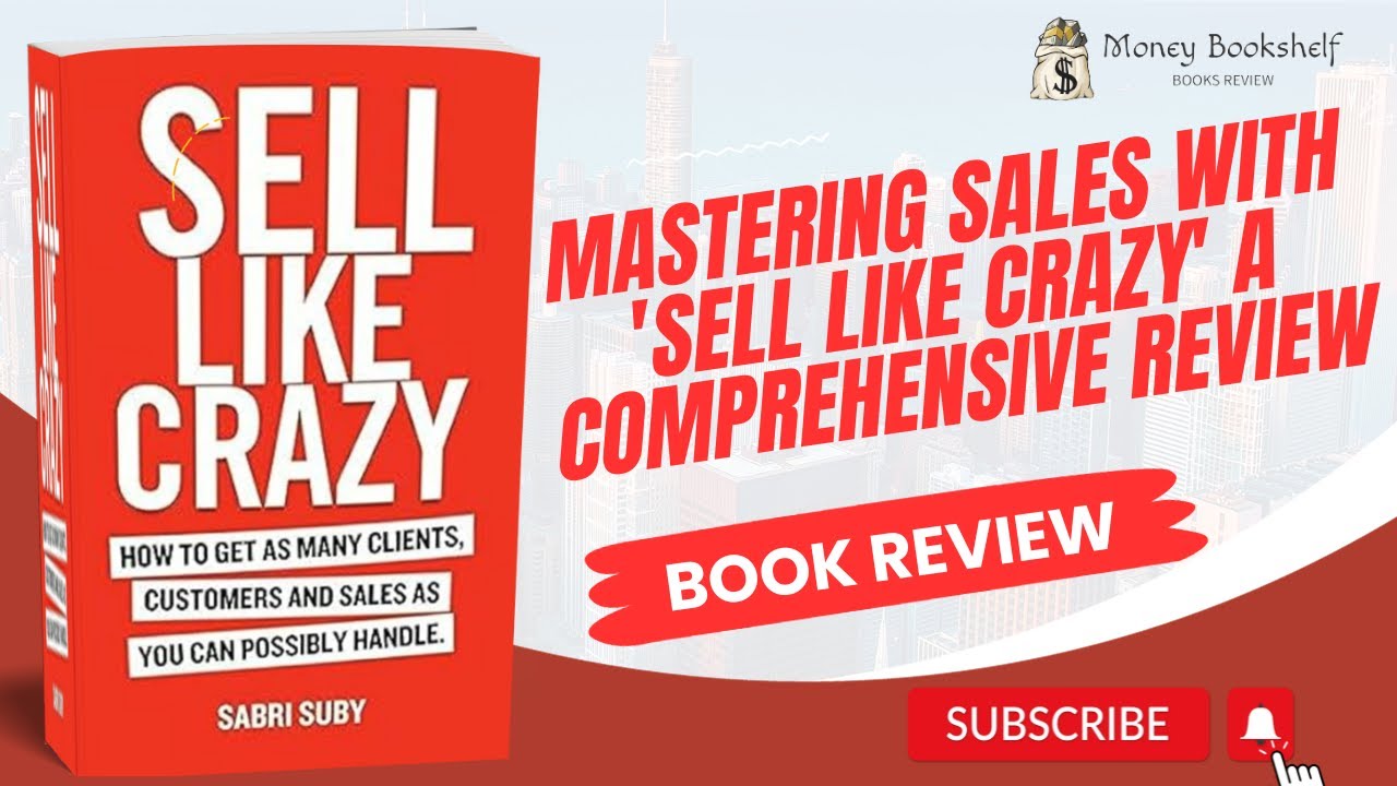 Sell like crazy Book Review - how to get as many clients - YouTube