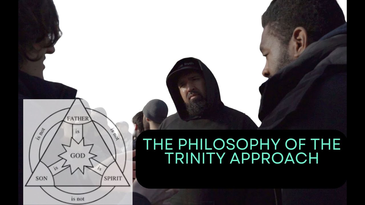 The Philosophy of the Trinity APPROACH | David ft visiting muslim ...