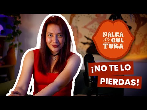 Nalga y Cultura, tu dosis de sabiduría sensual
