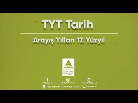 TYT Tarih | Sorularla Konu Anlatımı | Arayış Yılları 17. Yüzyıl