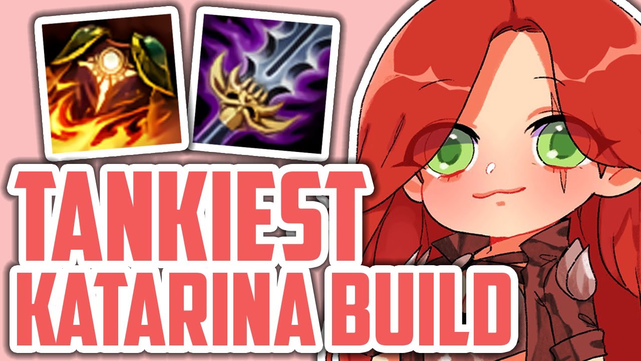 THE TANKIEST KATARINA BUILD | Katlife - YouTube